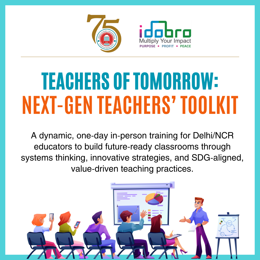 Teachers of Tomorrow - UNITED SCHOOLS ORGANISATION OF INDIA